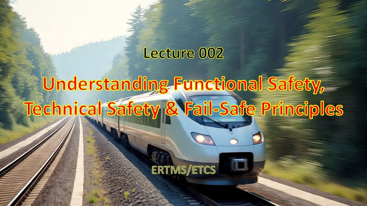 003_Understanding Functional Safety, Technical Safety & Fail Safe ...