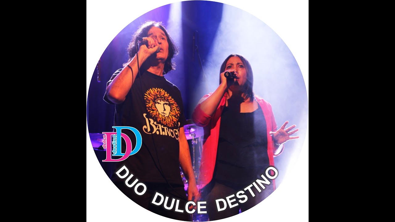 por Duo Dulce Destino - YouTube
