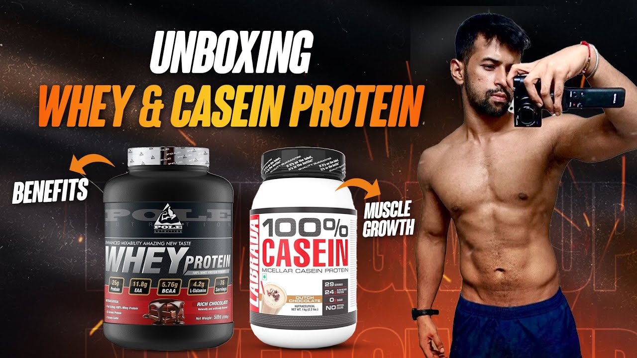 Best Protein Powder and Best Casein Protein UNBOXING | Benefits | How ...
