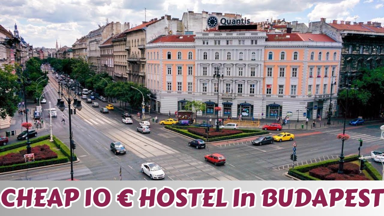 Buget bed and Breakfast, 10 € Hostel in Budapest | Best Budget Hostel ...