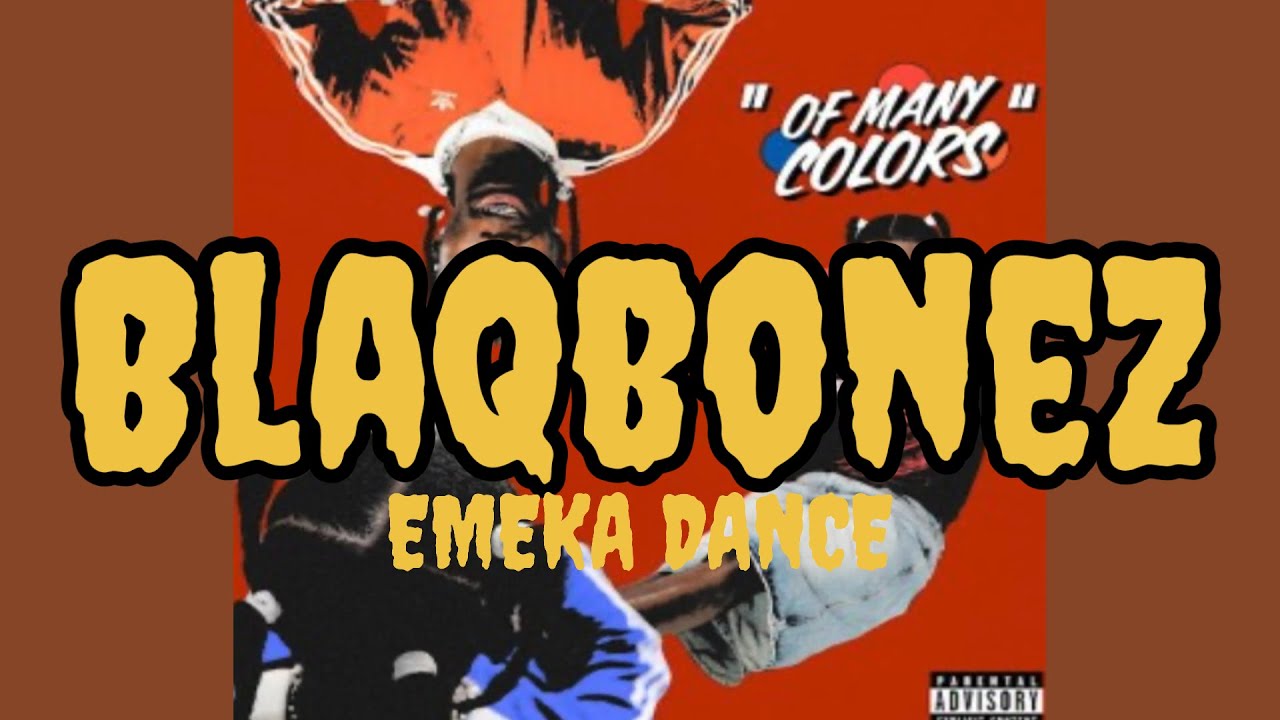Blaqbonez - Emeka dance (Lyrics) - YouTube