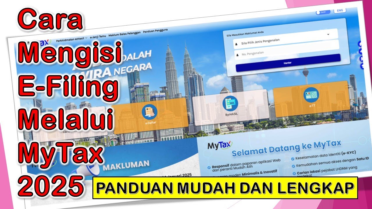 Cara Mengisi e-Filing Cukai Pendapatan Melalui Laman Web MyTax 2025 ...