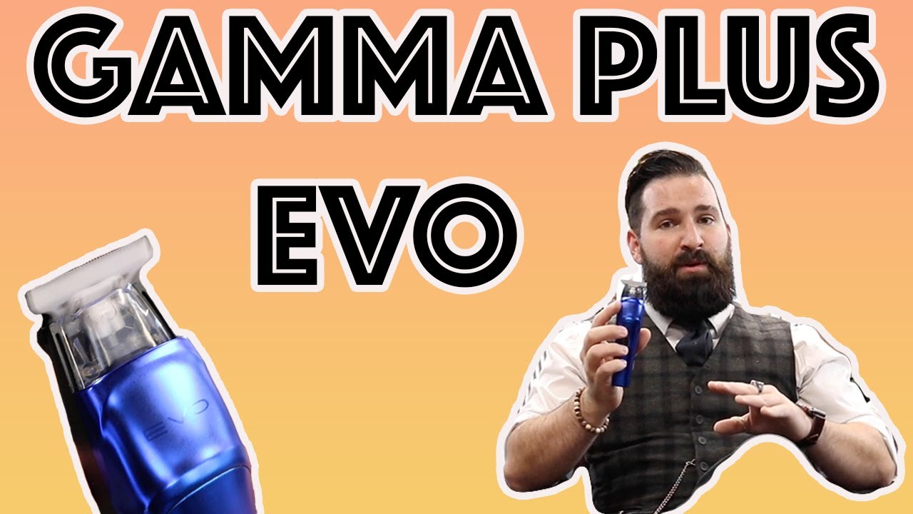 THE NEW EVO TRIMMER! FROM GAMMA PLUS AND STYLECRAFT - YouTube