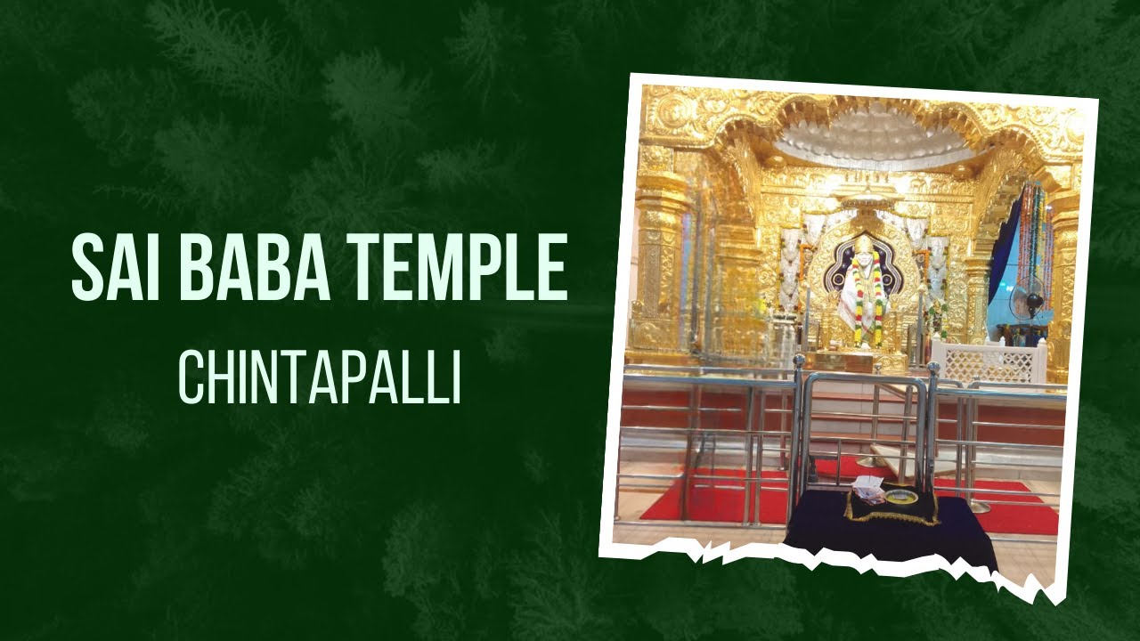 Chintapalli Sai baba temple OUTDOOR PRAT - 1|| చింతపల్లి సాయిబాబా ఆలయం ...
