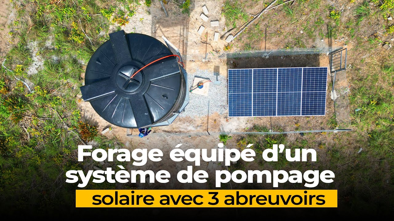 Forage avec pompe solaire + château d’eau de 7 mètres de hauteur ...