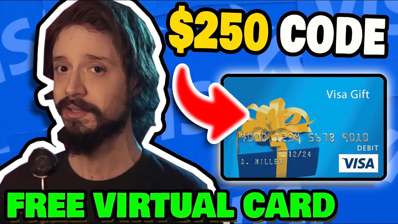 How to get a Free Virtual Credit Card with a FREE $250 | Free Visa Gift ...