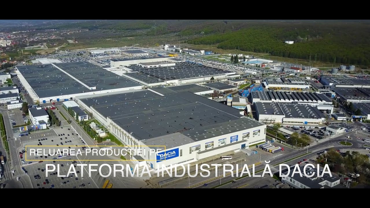 Reluarea producției pe Platforma Industrială Dacia - YouTube