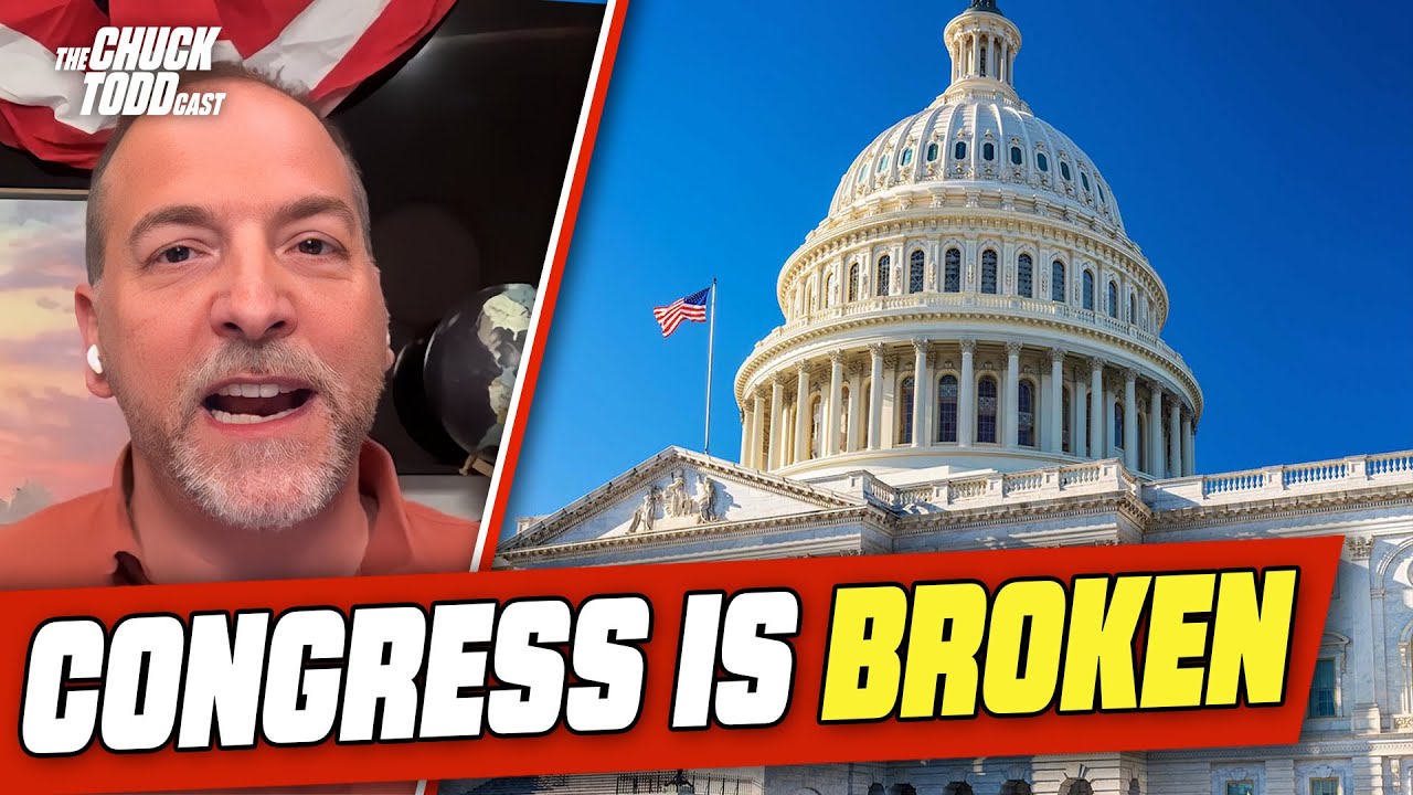 Why Congress Is BROKEN & How To Fix It | Chuck Todd Politics Podcast ...