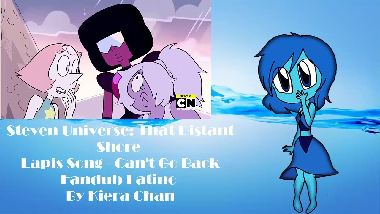Steven Universe: That Distant Shore Lapis Song Fandub Latino By Kiera ...