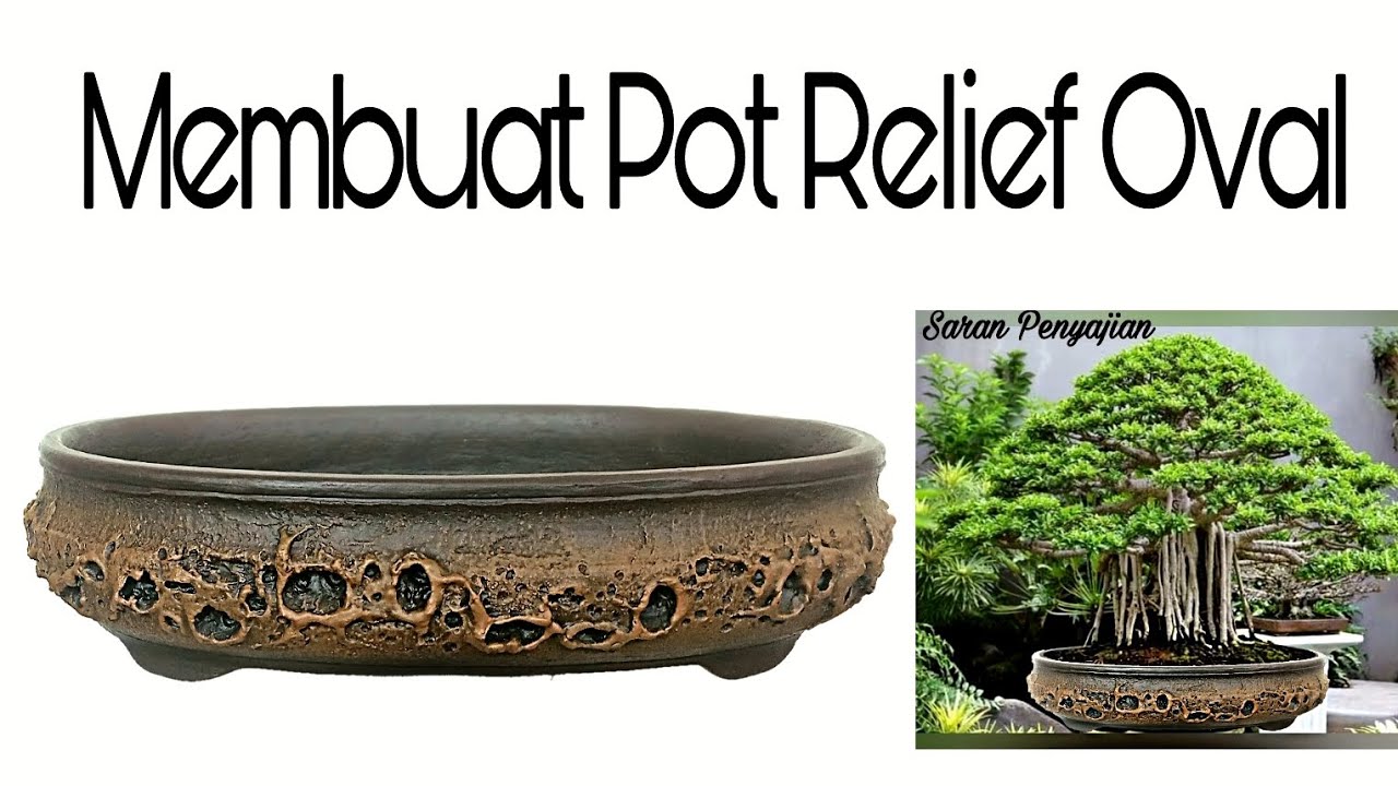 diy pot // Make an Oval Relief Bonsai Pot #relief #potbonsai - YouTube