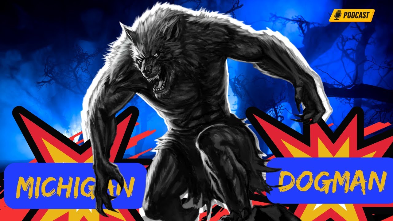 Unveiling the Michigan Dogman: America's Scariest Urban Legend - YouTube