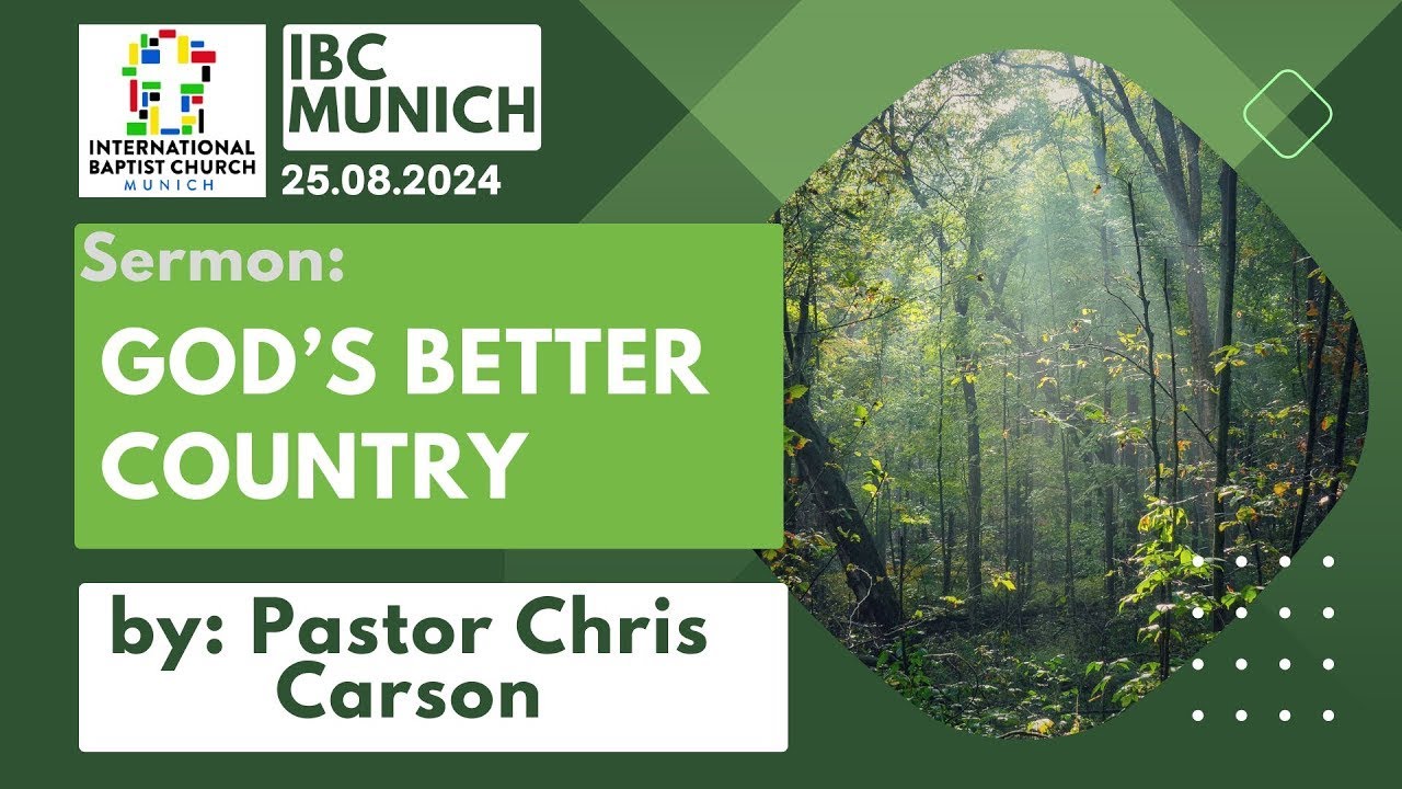 God's Better Country | Pastor Chris Carson - YouTube