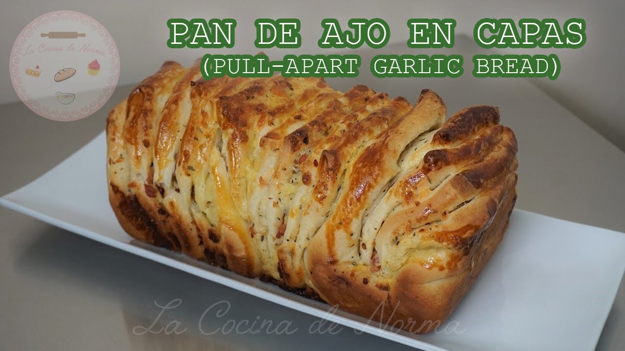 Pan de Ajo en Capas (Pull-Apart Garlic Bread) - YouTube