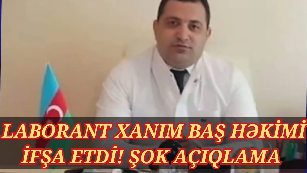 Yevlax regional vərəm dispanserinin baş həkimi kimə güvənib qanunsuz ...