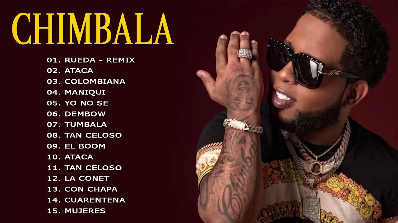Chimbala Exitos Mix 2021 Chimbala Álbum completo 2021 - YouTube