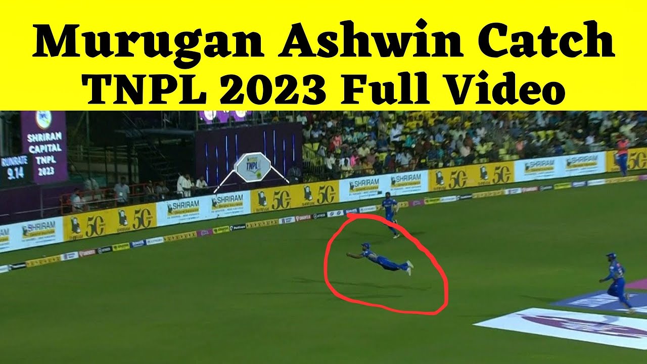 murugan ashwin catch today tnpl 2023 | murugan ashwin took blinder catch in TNPL 2023 - YouTube