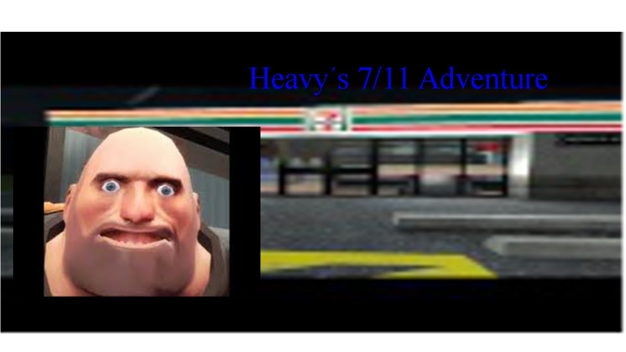 Gmod: Heavy's 7 Eleven Adventure - YouTube