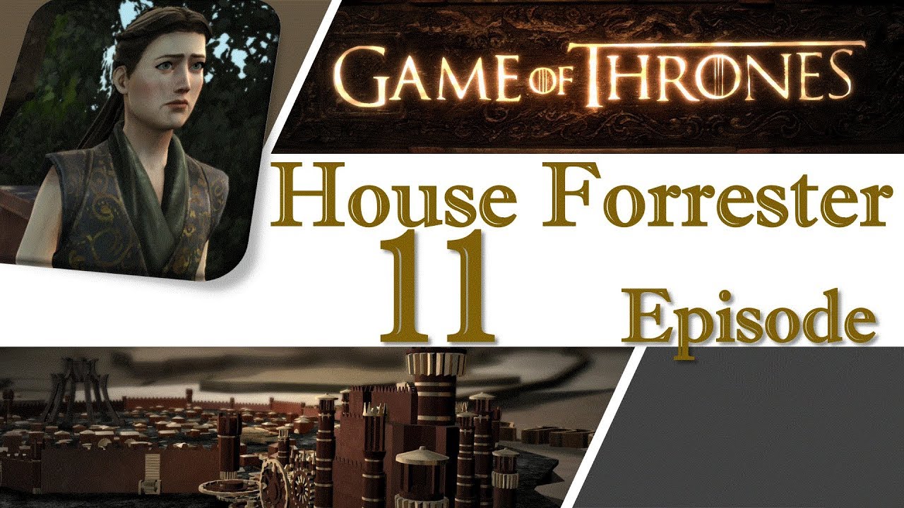 Game of Thrones: House Forrester S1E11 - YouTube