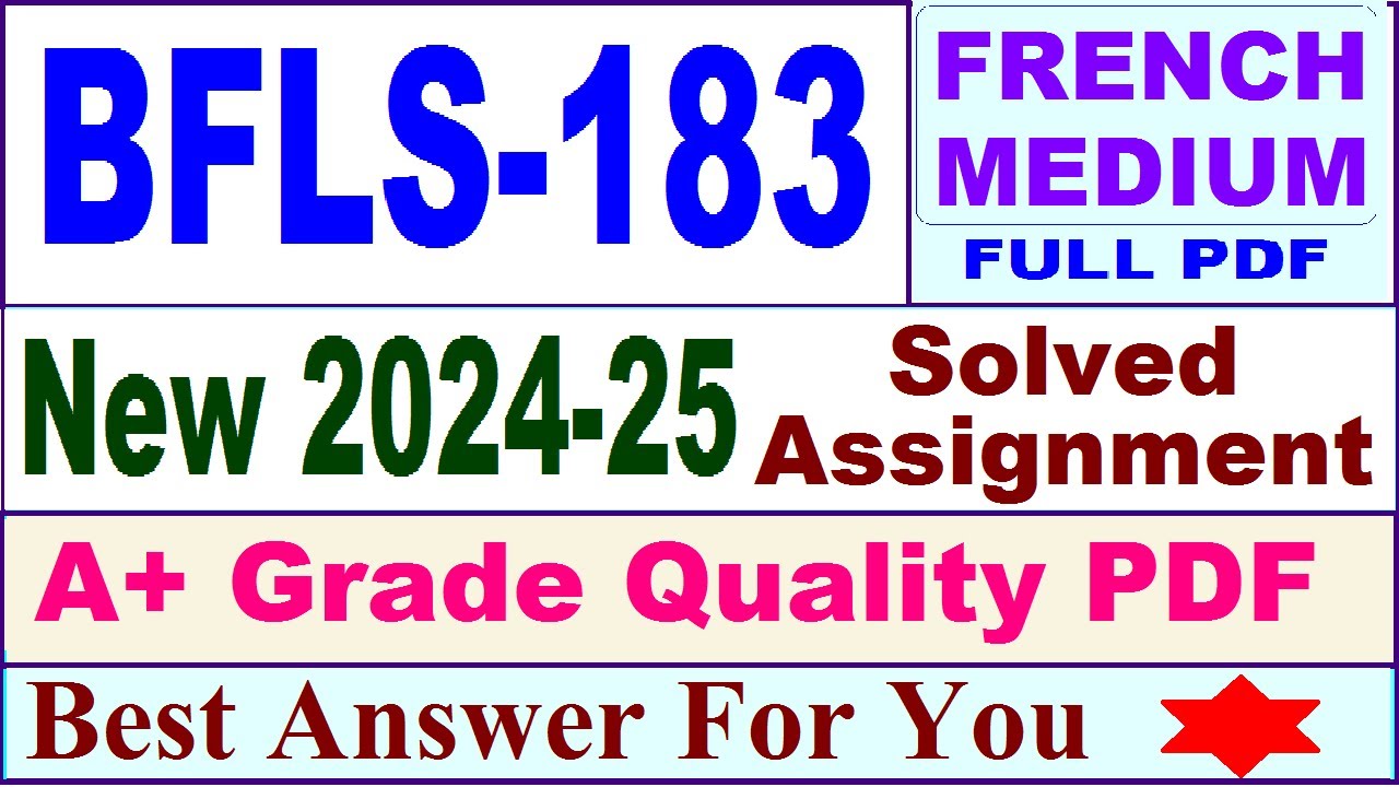 BFLS 183 solved assignment 2024-25 in French || bfls 183 solved ...