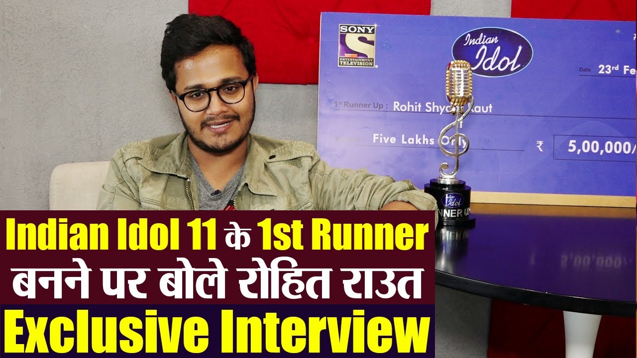 Indian Idol 11 First Runner Up: Rohit Raut Exclusive Interview after ...