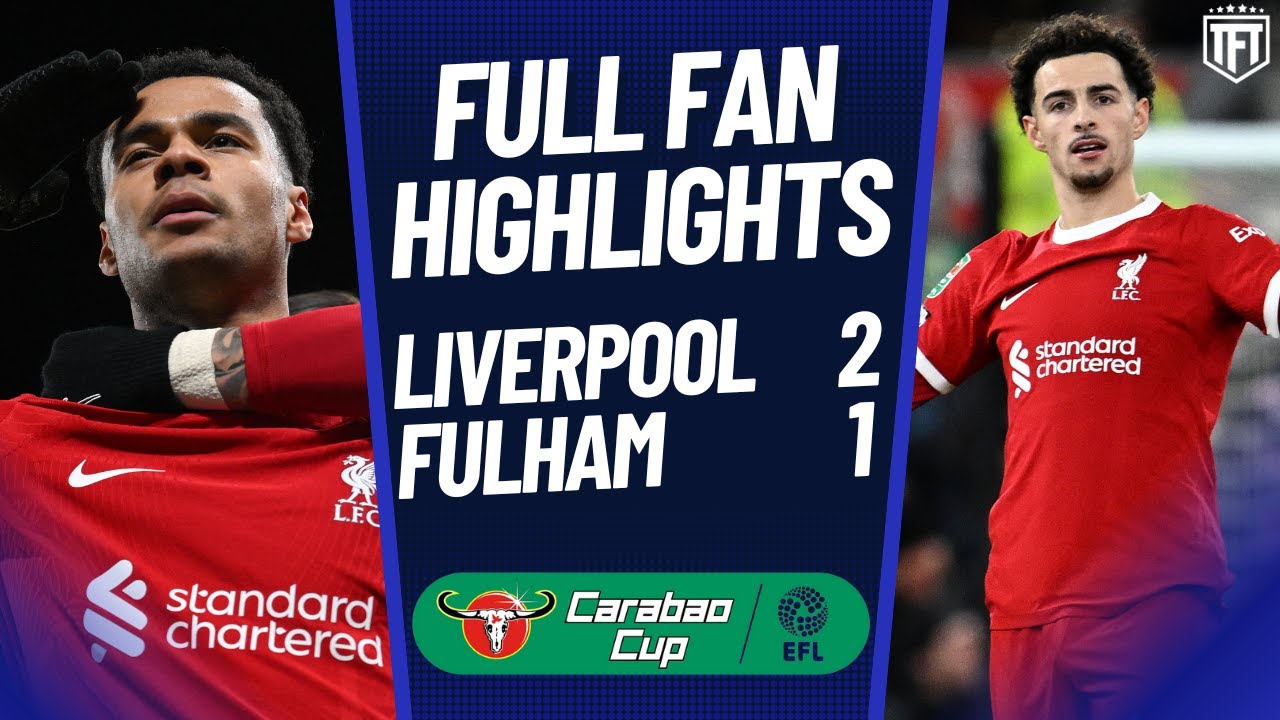 LIVERPOOL ARE FRIGHTENING! Liverpool 2-1 Fulham Highlights - YouTube