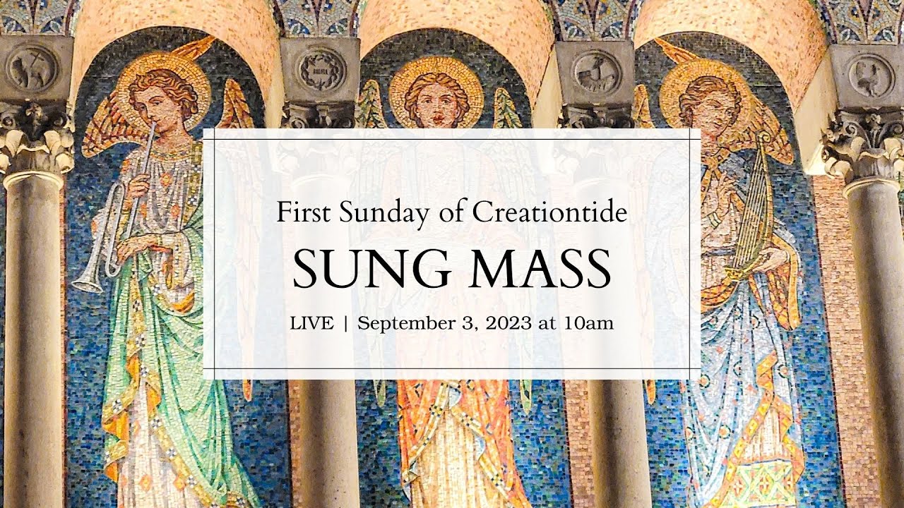 September 3, 2023 | Sung Mass at St. John's Cathedral Episcopal Church ...