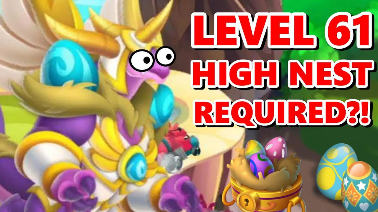 New HIGH NEST QUESTS BEGIN! LEVEL 61 Dragons Required + Upcoming NEST ...
