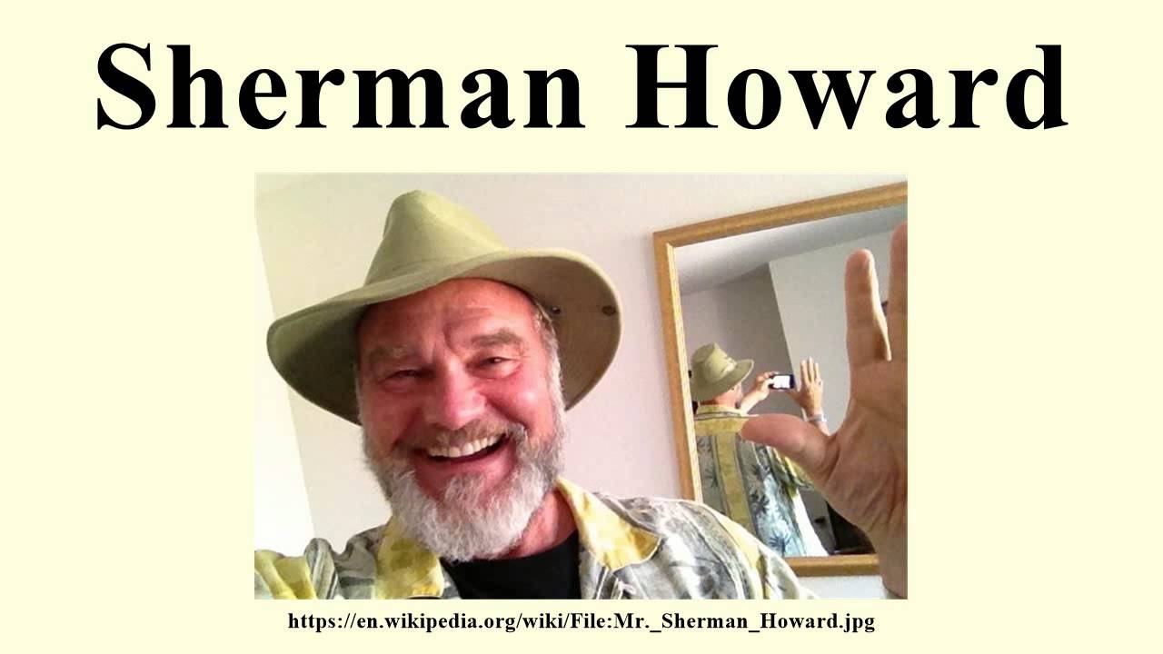Sherman Howard - YouTube