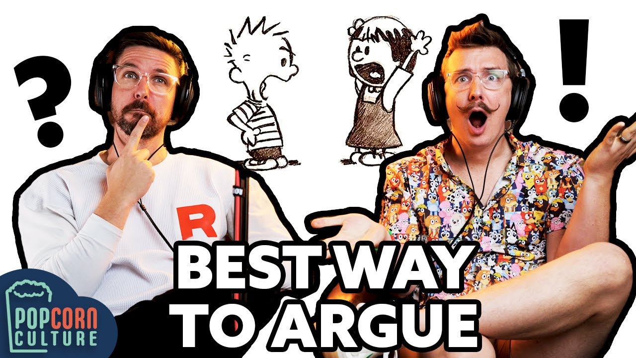 How to Argue Properly | Popcorn Culture - YouTube