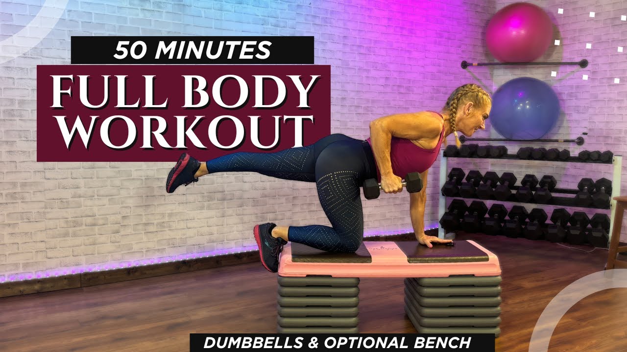 50 Min - FULL BODY WORKOUT WITH WEIGHTS AND A STEP - Get Strong and ...