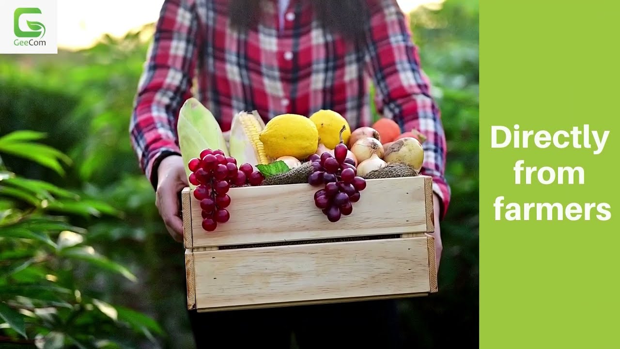 Buy Farm-fresh products directly from farmers | Connect with GeeCom ...