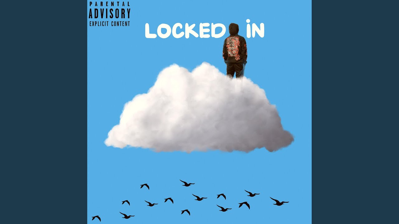 LOCKED IN - YouTube