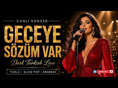 Geceye Sözüm Var (Live Arabesk Performans) | Dark Turkish Love Official Music 2026