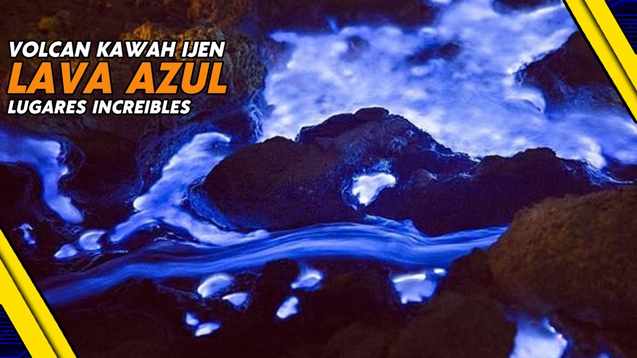 El extraño volcán con lava azul. Lugares Increíbles en el Mundo: Kawah ...
