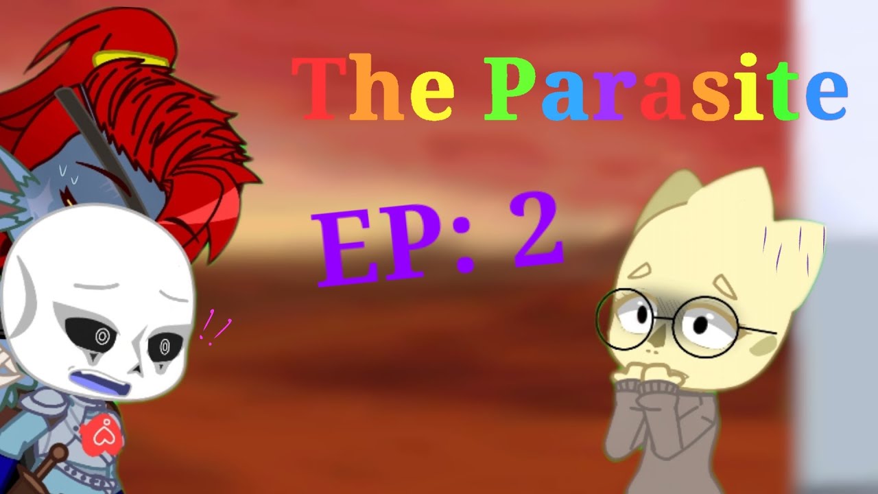 The Parasite || EP: 2 - YouTube