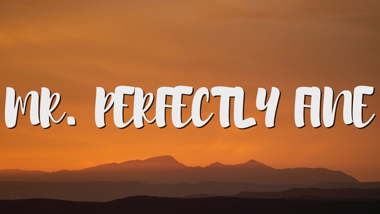 Taylor Swift - Mr. Perfectly Fine [Lyrics] (Taylor’s Version) (From The ...