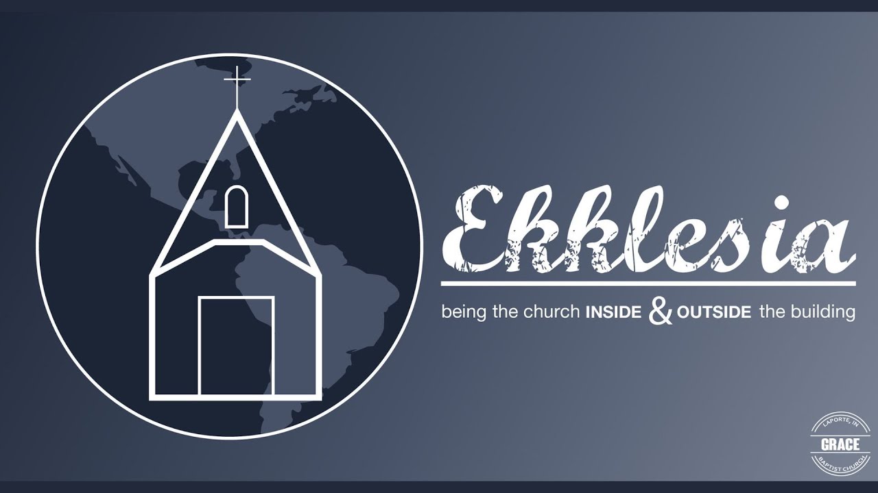 Ekklesia - What is it? (Part 2) - YouTube