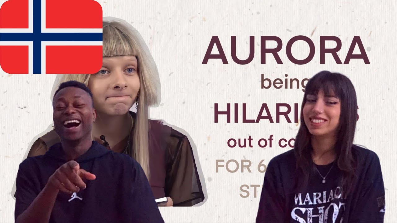 VERY VERY FUNNY REACTION TO Aurora being hilarious out of context for 6 ...