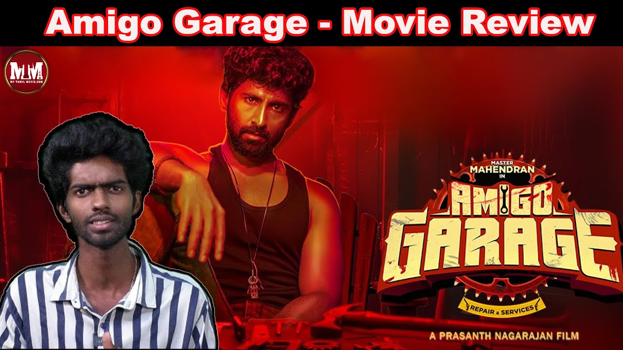 Amigo Garage - Movie Review | Master Mahendran, Athira Raj | Prasanth ...