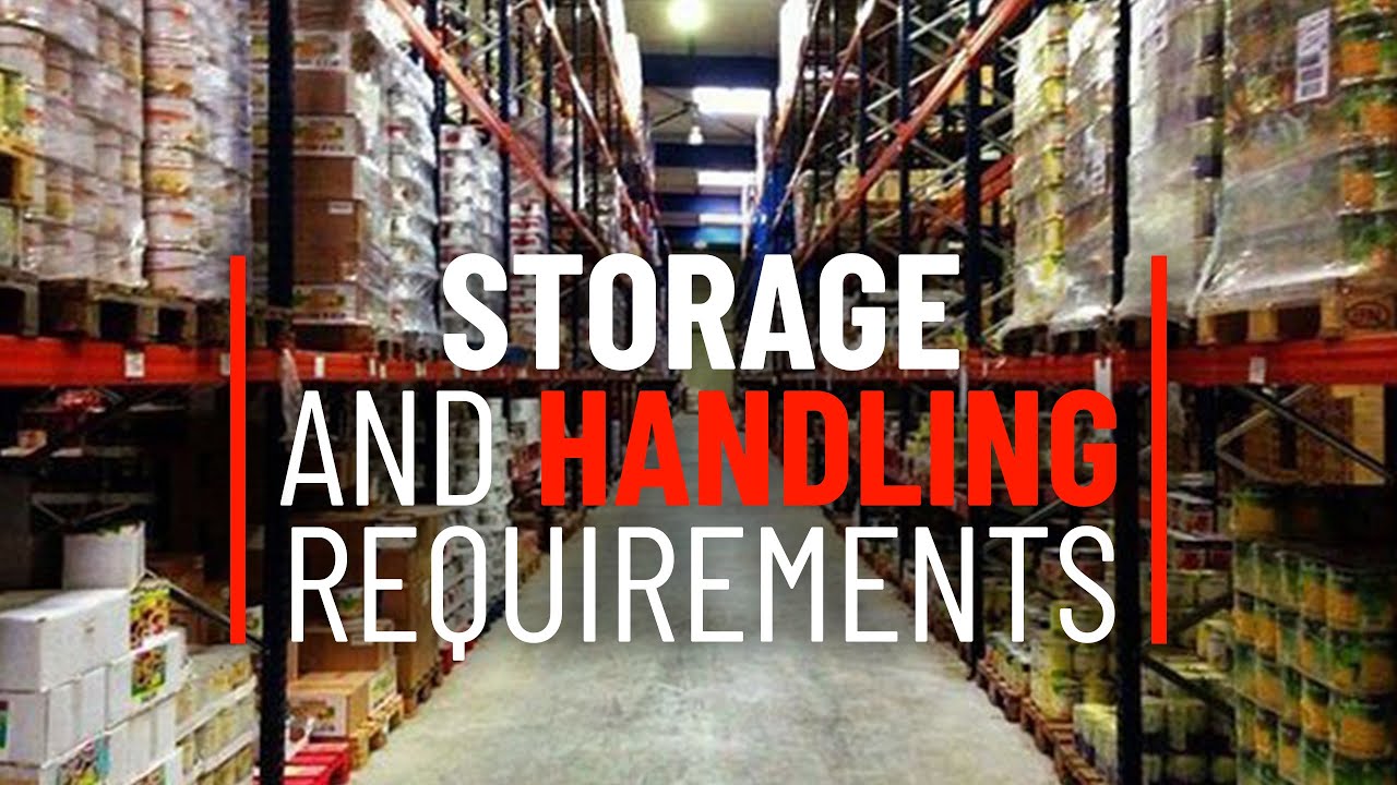 Storage and Handling Requirements - haccp.com - YouTube