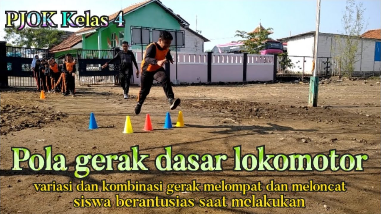 Penjas kelas 4 : Pola gerak dasar lokomotor - YouTube