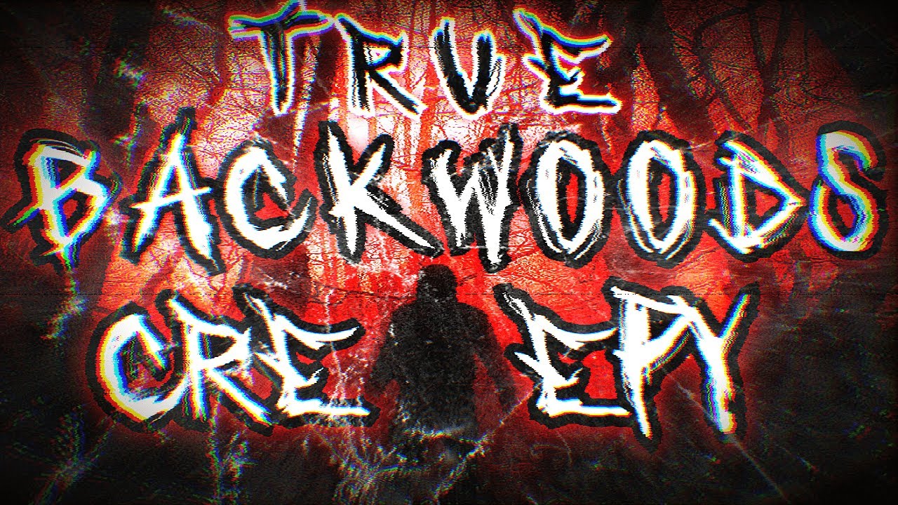 TRUE BACKWOODS CREEPY STORIES | RAIN SOUNDS - YouTube