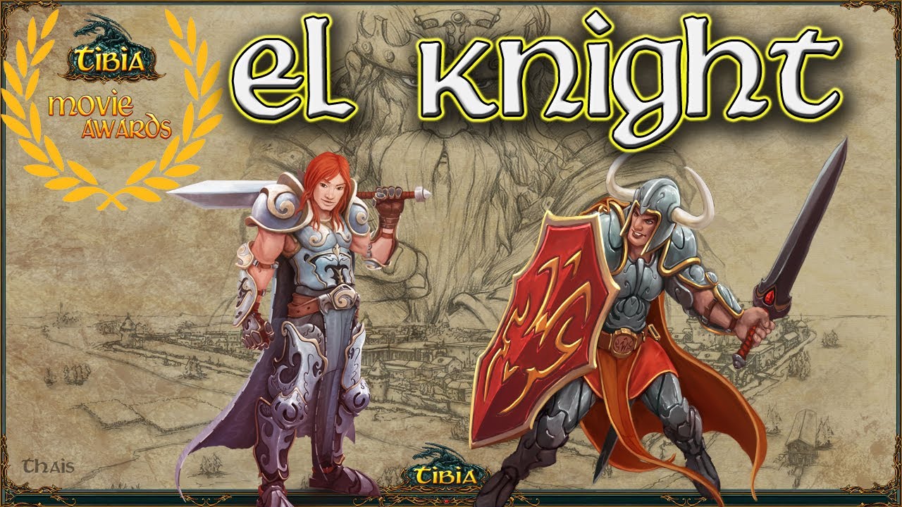 LOS COMIENZOS DE UN KNIGHT [TIBIA MOVIE AWARDS] [Guía de Vocaciones ...