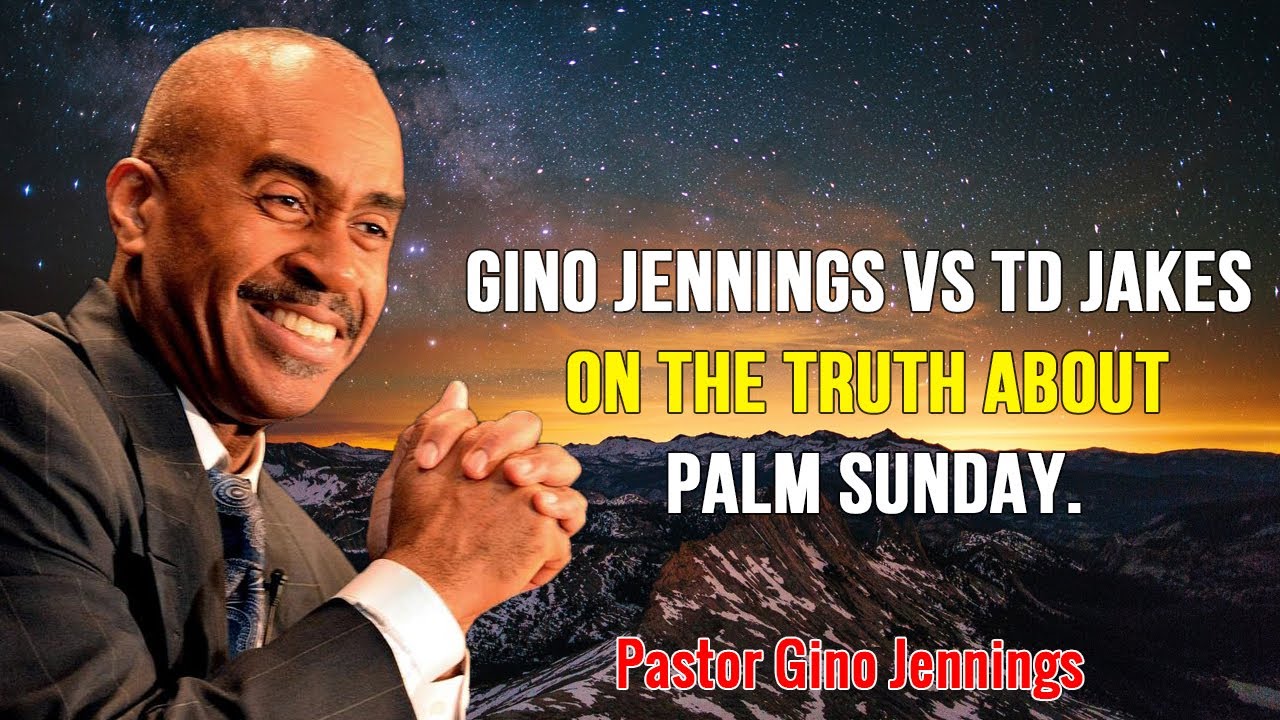 Pastor Gino Jennings 2024 - GINO JENNINGS VS TD... PALM SUNDAY - YouTube