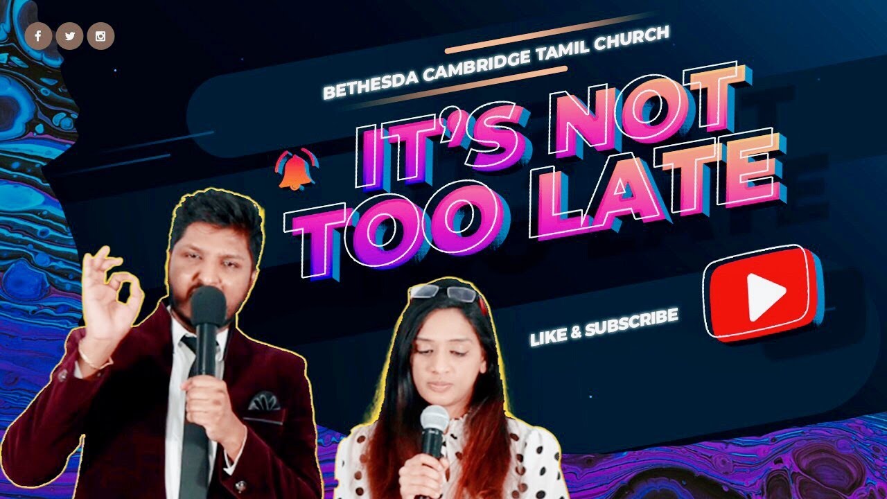 It's not too late | Pr Jeswin Samuel | Christian Sermon | BCTC - YouTube