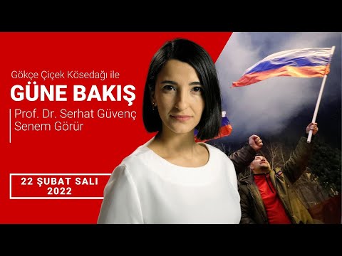 Güne Bakış | Ukrayna-Rusya savaşı başlıyor mu? | Serhat Güvenç & Senem Görür