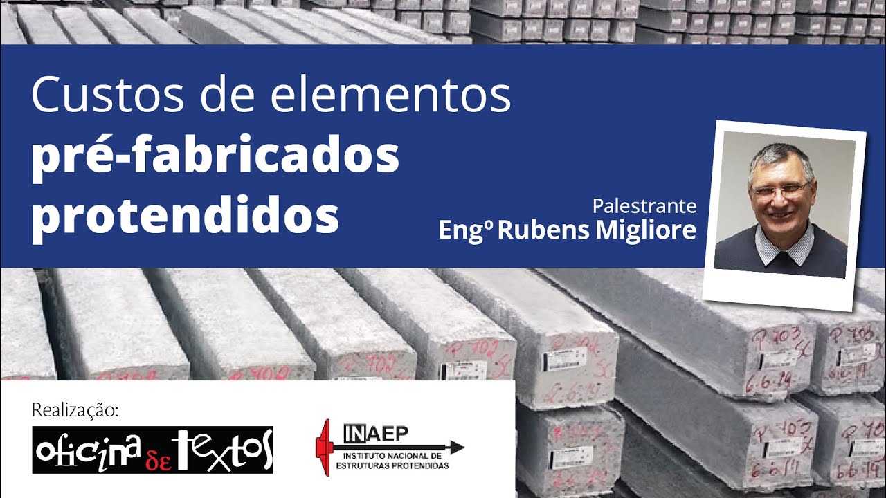 Webinar | Custos de elementos pré-fabricados protendidos com Prof. Dr ...