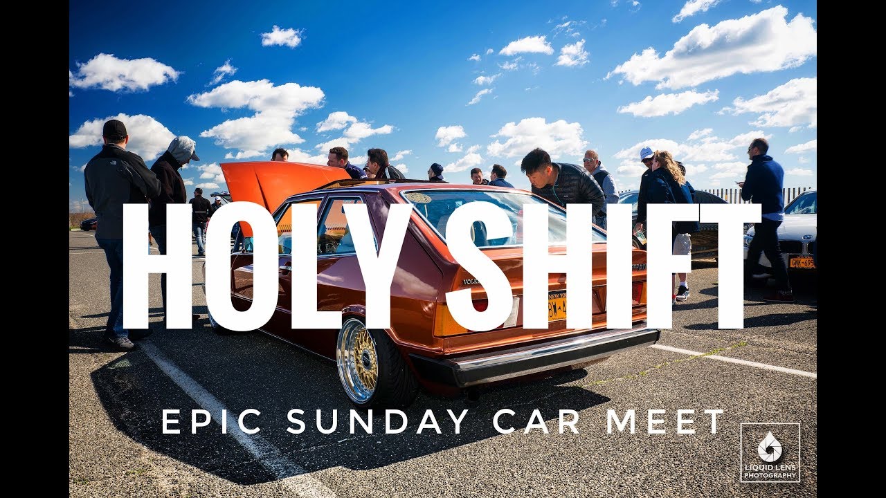 Holy Shift! - Epic Sunday Car Meet (4K) - YouTube