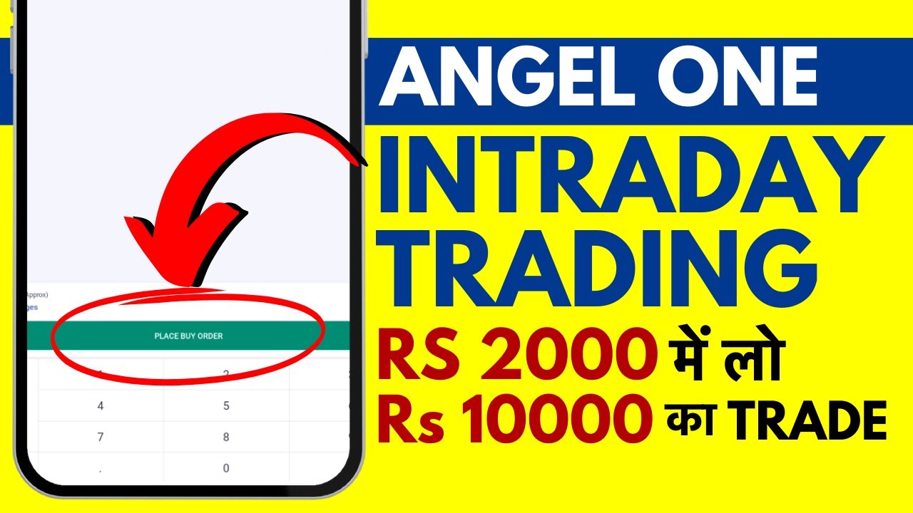 Angel One Me Intraday Trading Kaise Kare With 5X Margin? How To Start ...