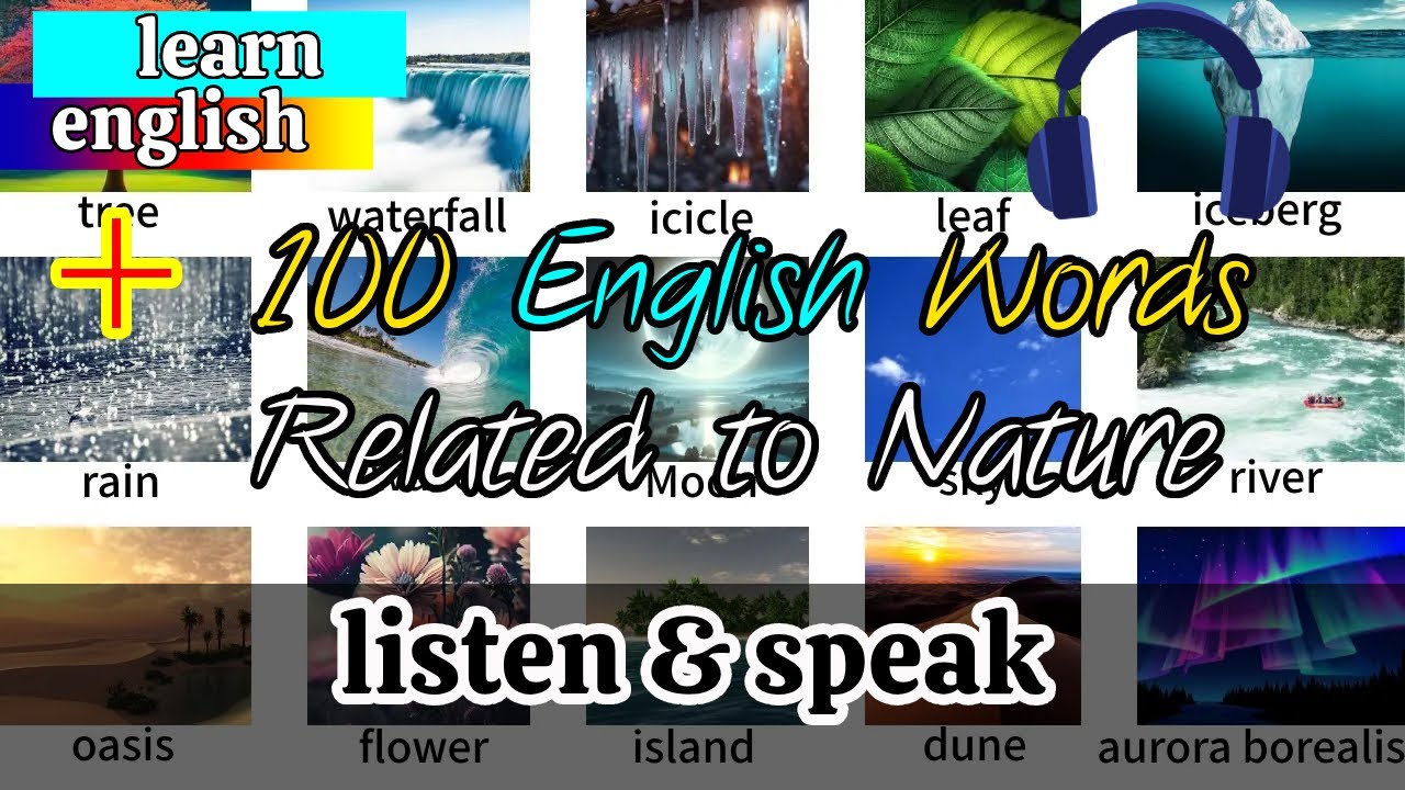 +100 English words related to Nature | English Useful Nature Vocabulary ...